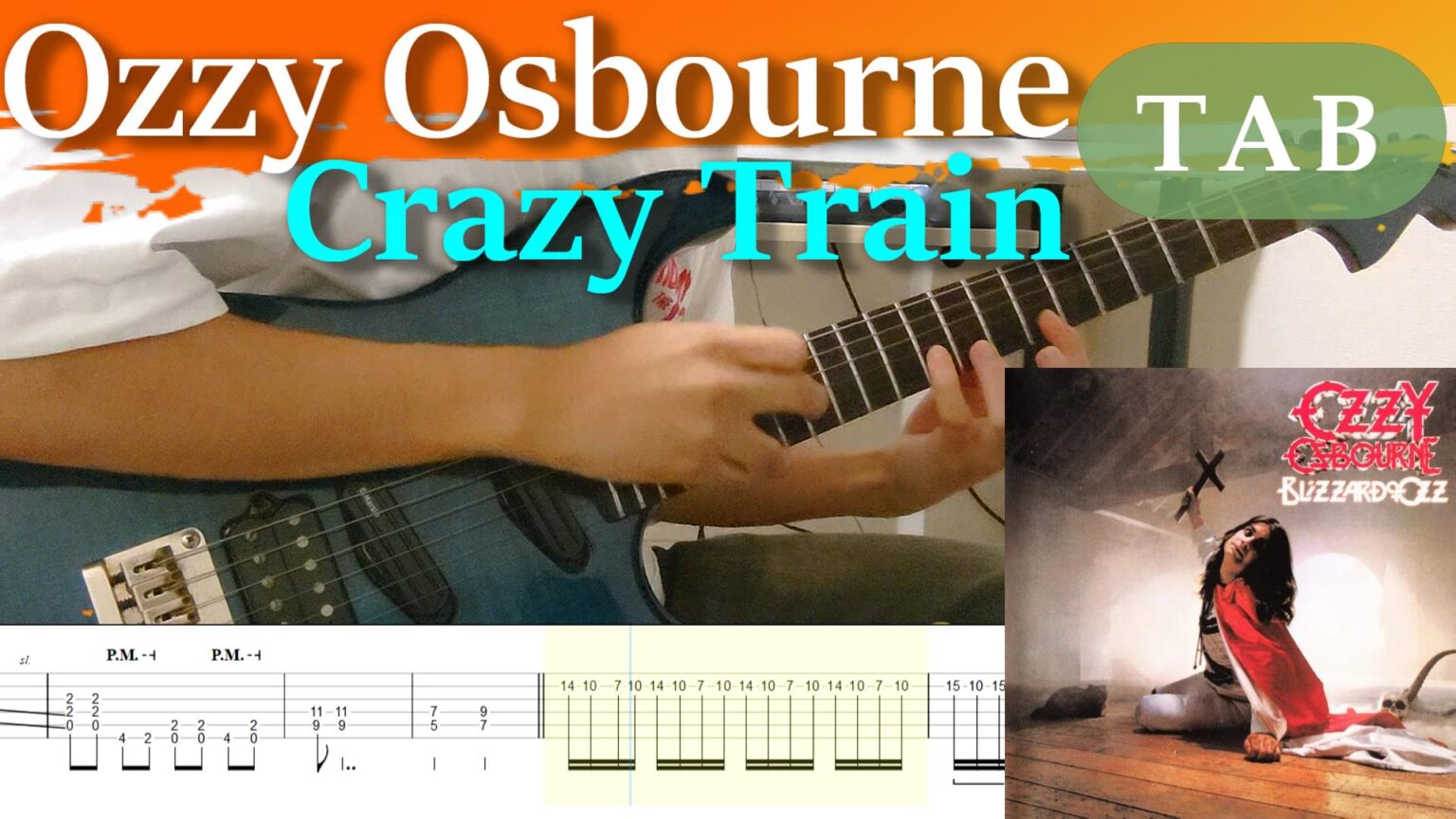 【奏法解説】Ozzy Osbourne / Crazy Train 【TAB動画有り】 › メタルギタリストの部屋