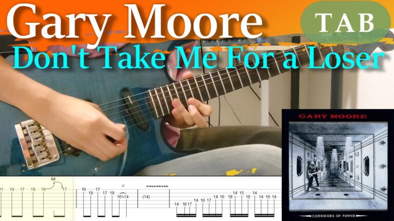 【奏法解説】Gary Moore / Don’t Take Me for a Loser 【TAB動画有り】 › メタルギタリストの部屋